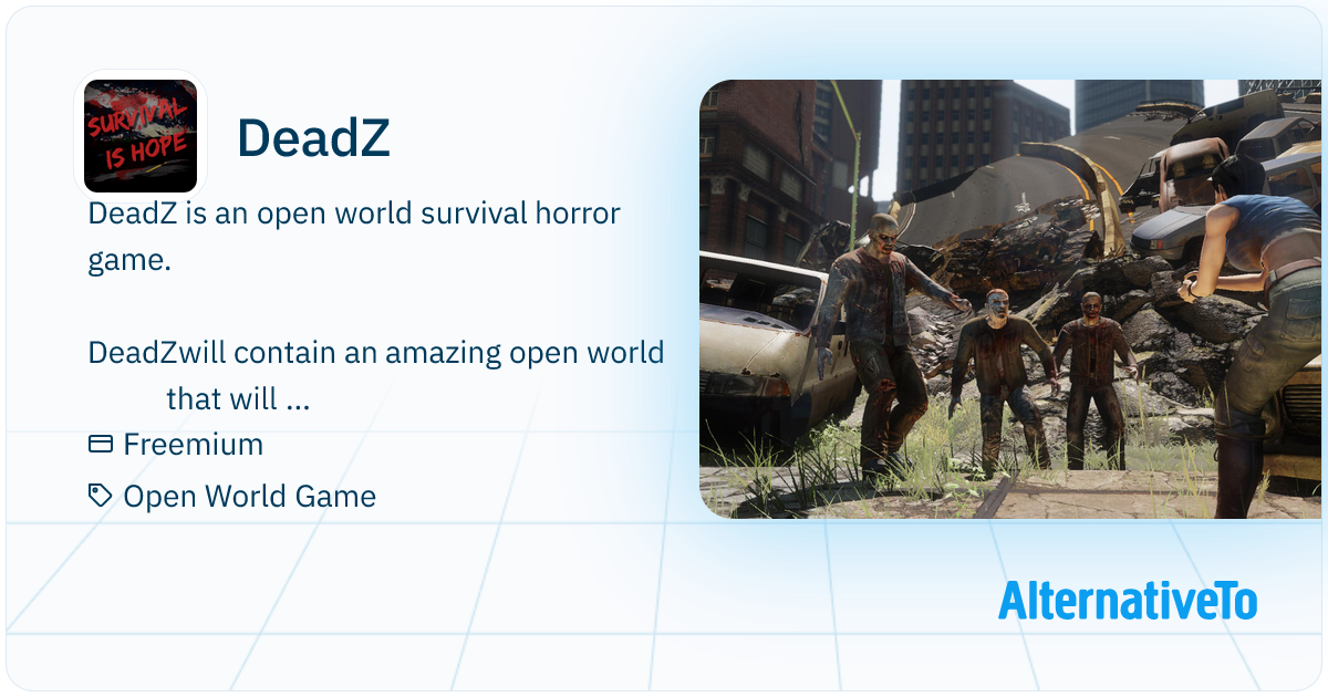 DeadZ: Open world survival horror game | AlternativeTo