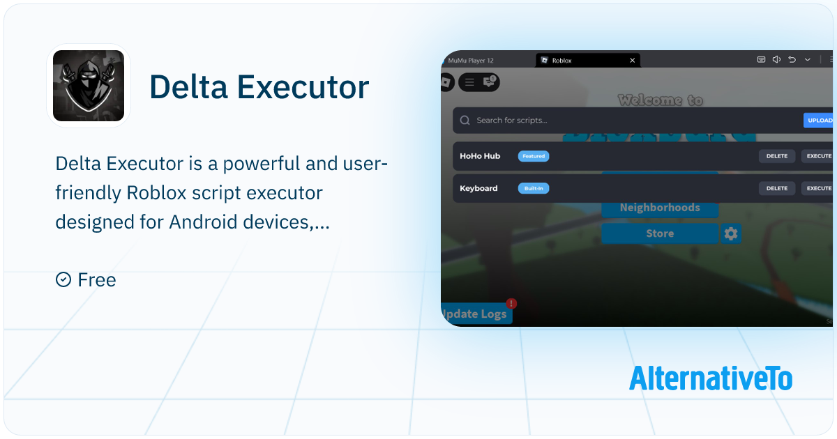 Delta Executor: It's a Roblox script executor app that allows Roblox ...