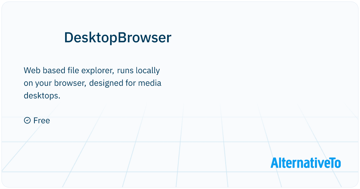 DesktopBrowser: Web based file explorer, runs locally on your ...