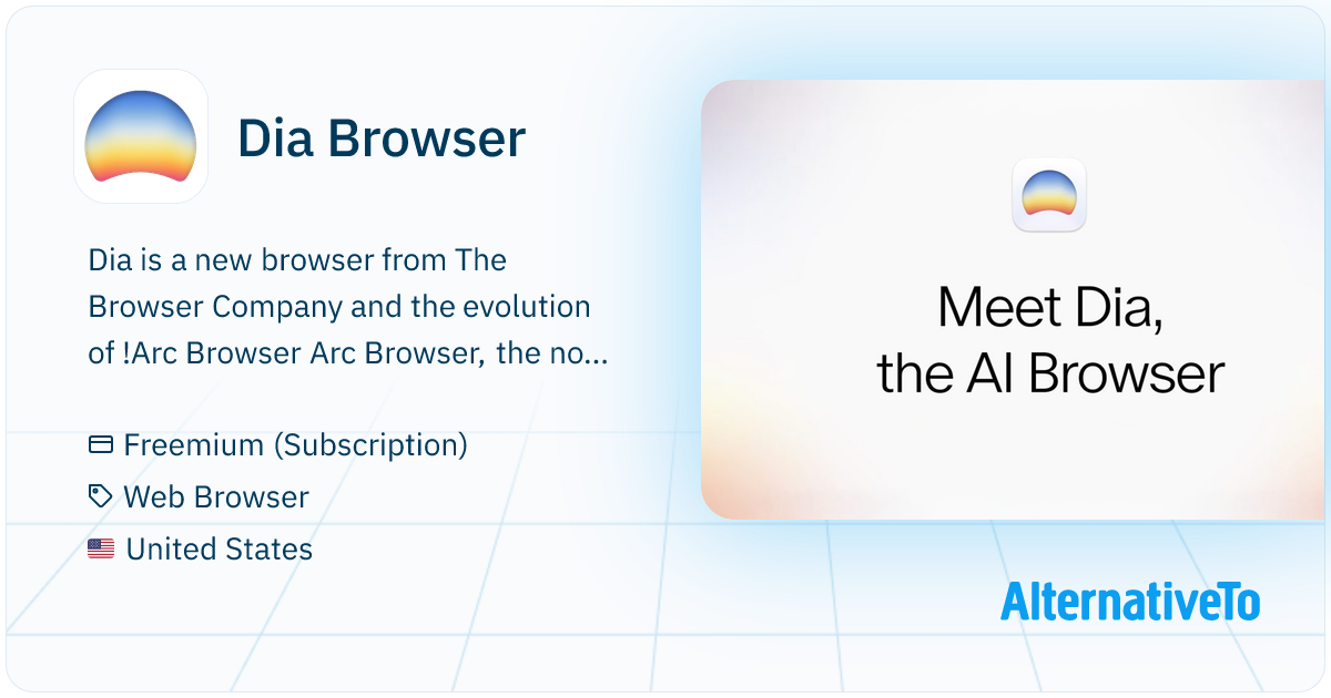 Dia Browser: AI browser that helps you navigate, search, and complete ...