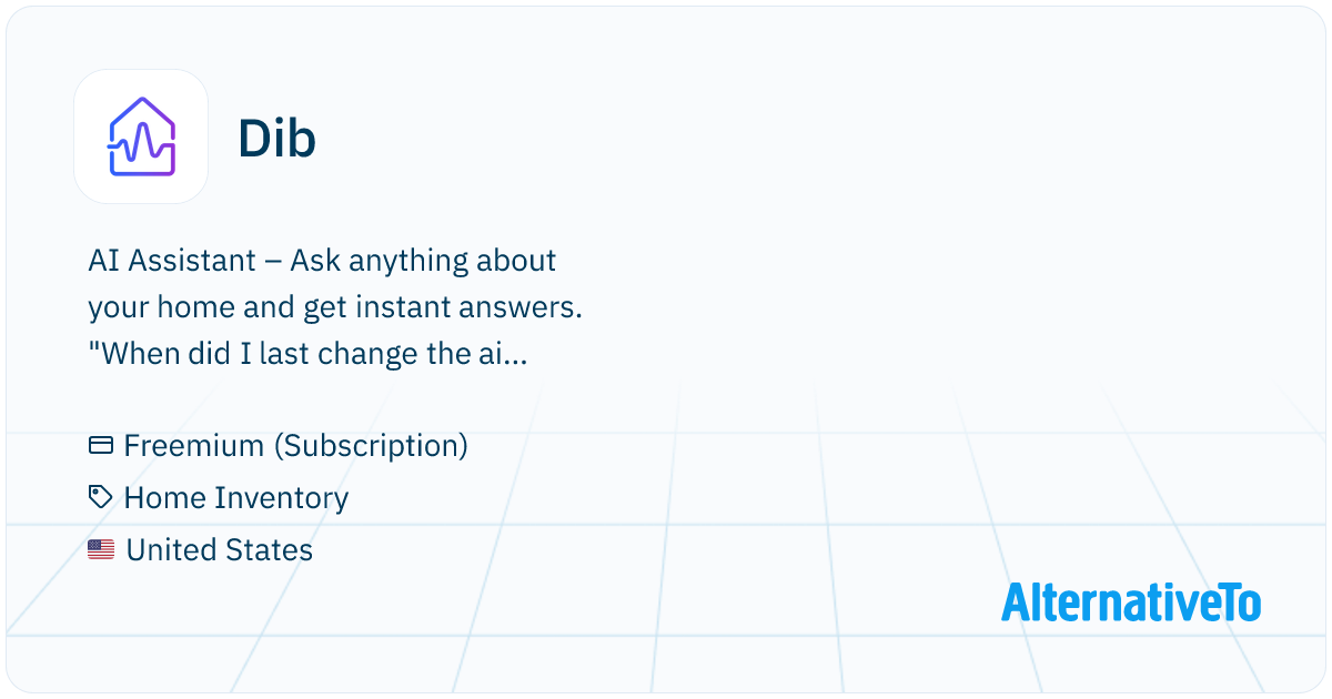Dib: AI-powered home assistant that remembers everything about your ...