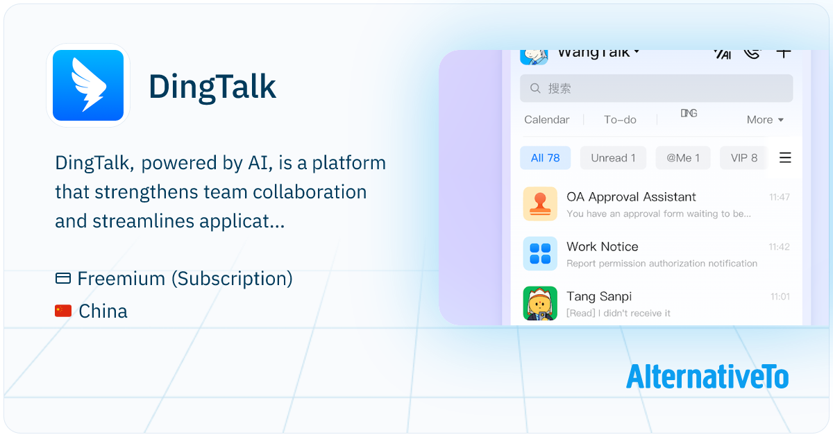 DingTalk: Powered by AI, is a platform that strengthens team ...