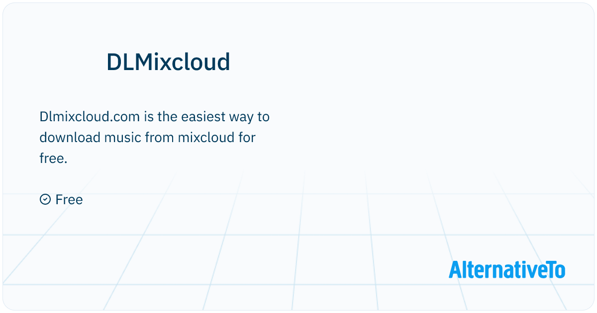 DLMixcloud: Dlmixcloud.com is the easiest way to download music from ...