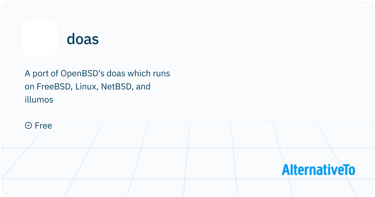doas: A port of OpenBSD's doas which runs on FreeBSD, Linux, NetBSD ...