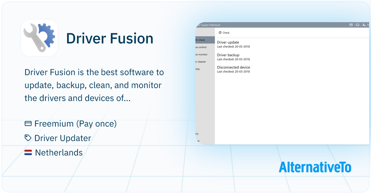 Driver Fusion: The best software to update, backup, clean, and monitor ...