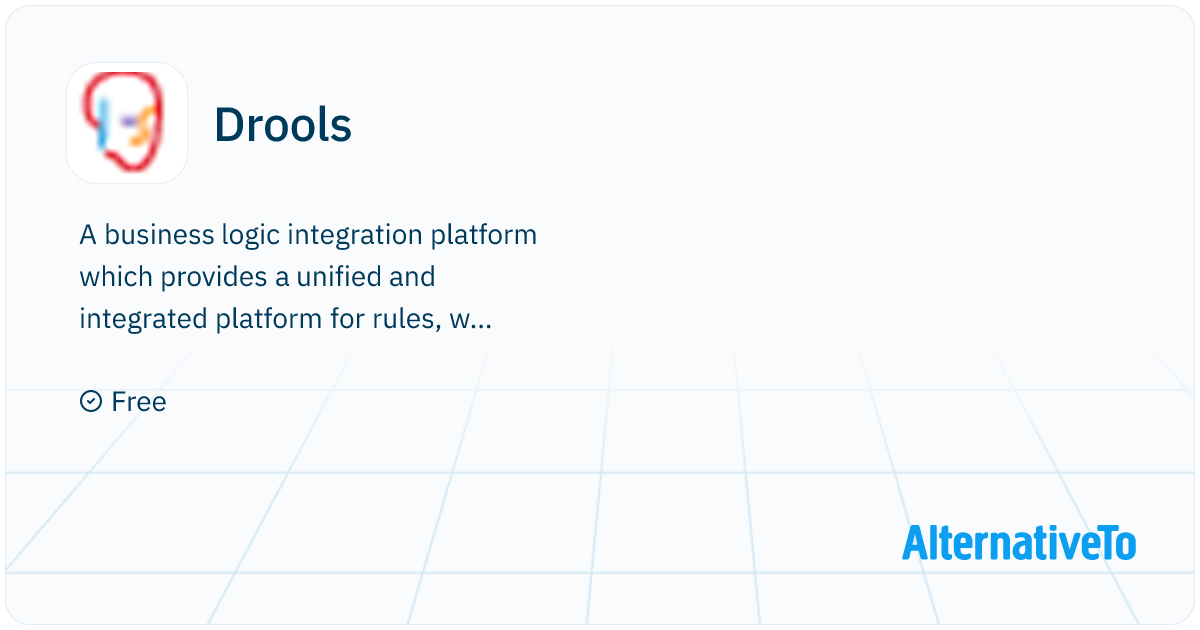 Drools: A business logic integration platform which | AlternativeTo