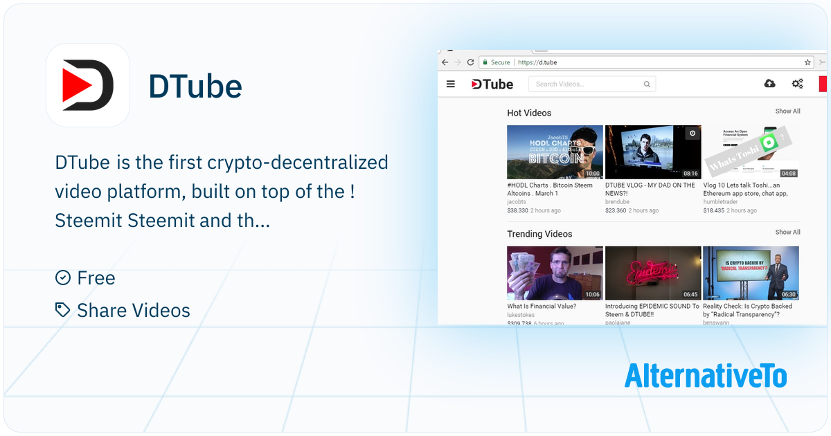 DTube: The first crypto-decentralized video platform | AlternativeTo