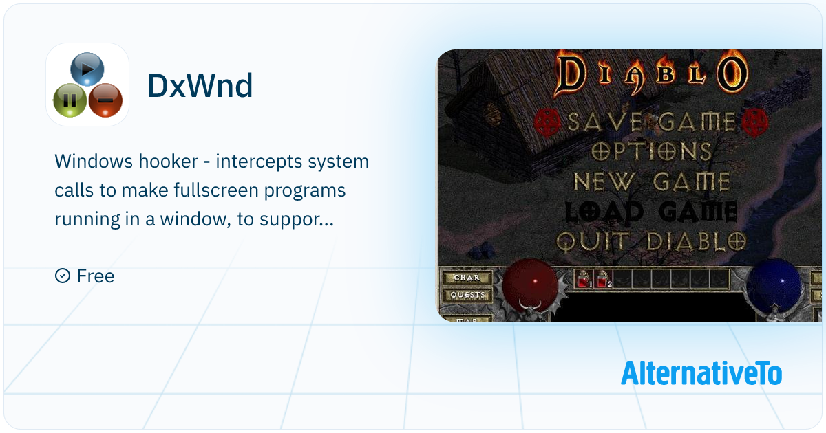 DxWnd: Windows hooker - intercepts system calls to make | AlternativeTo