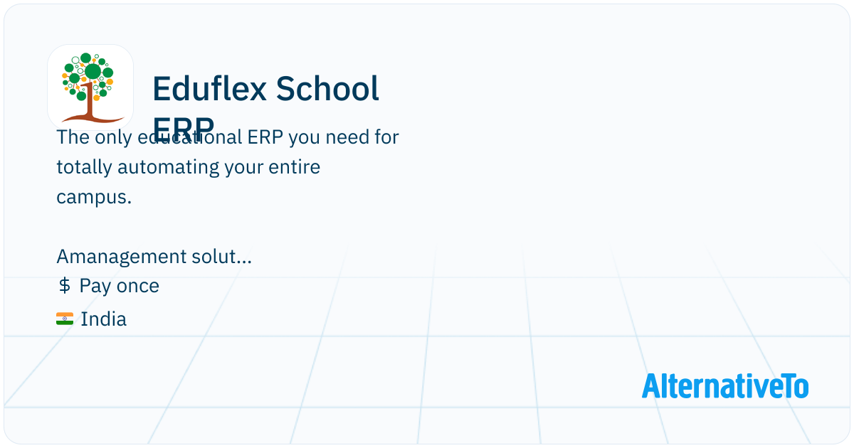 Eduflex School ERP: The only educational ERP you need for totally ...
