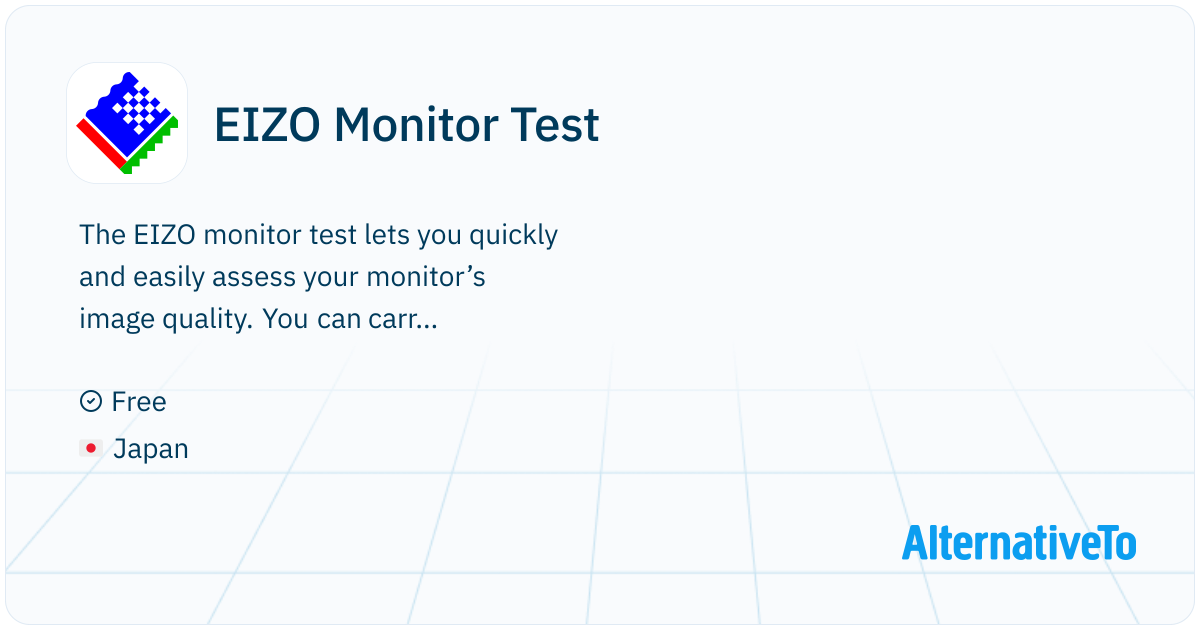 EIZO Monitor Test: The EIZO monitor test lets you quickly and easily ...