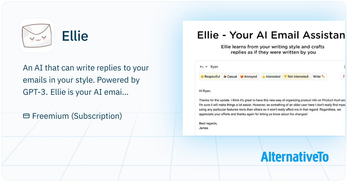 Ellie: Learns from your writing style and crafts replies as if they ...