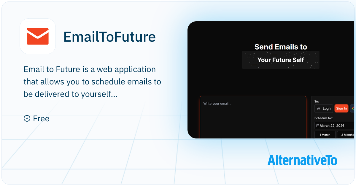 EmailToFuture: Lets you send Emails to Your Future Self for Free ...