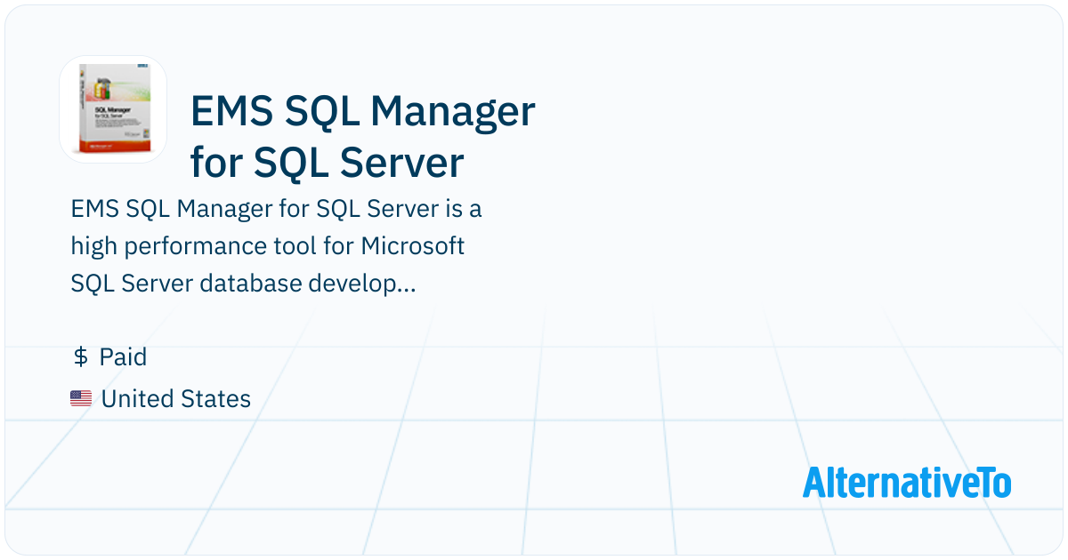 EMS SQL Manager for SQL Server: High | AlternativeTo