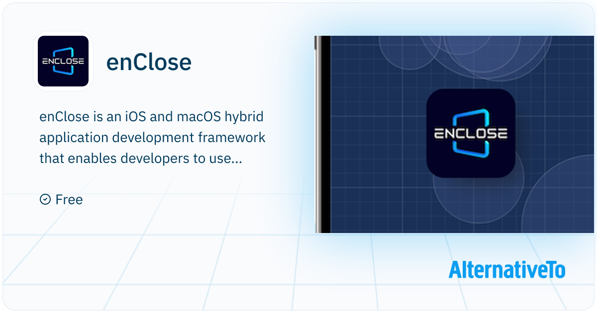 enClose: Hybrid iOS & macOS application development framework ...