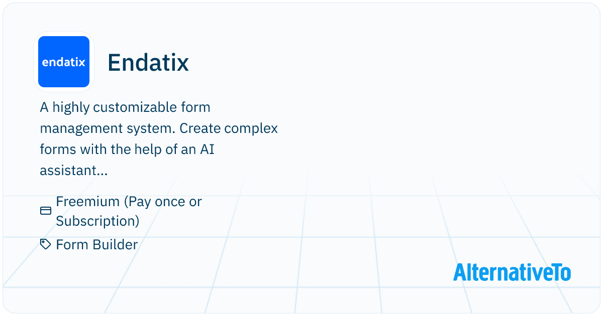 Endatix: A highly customizable form management system. | AlternativeTo