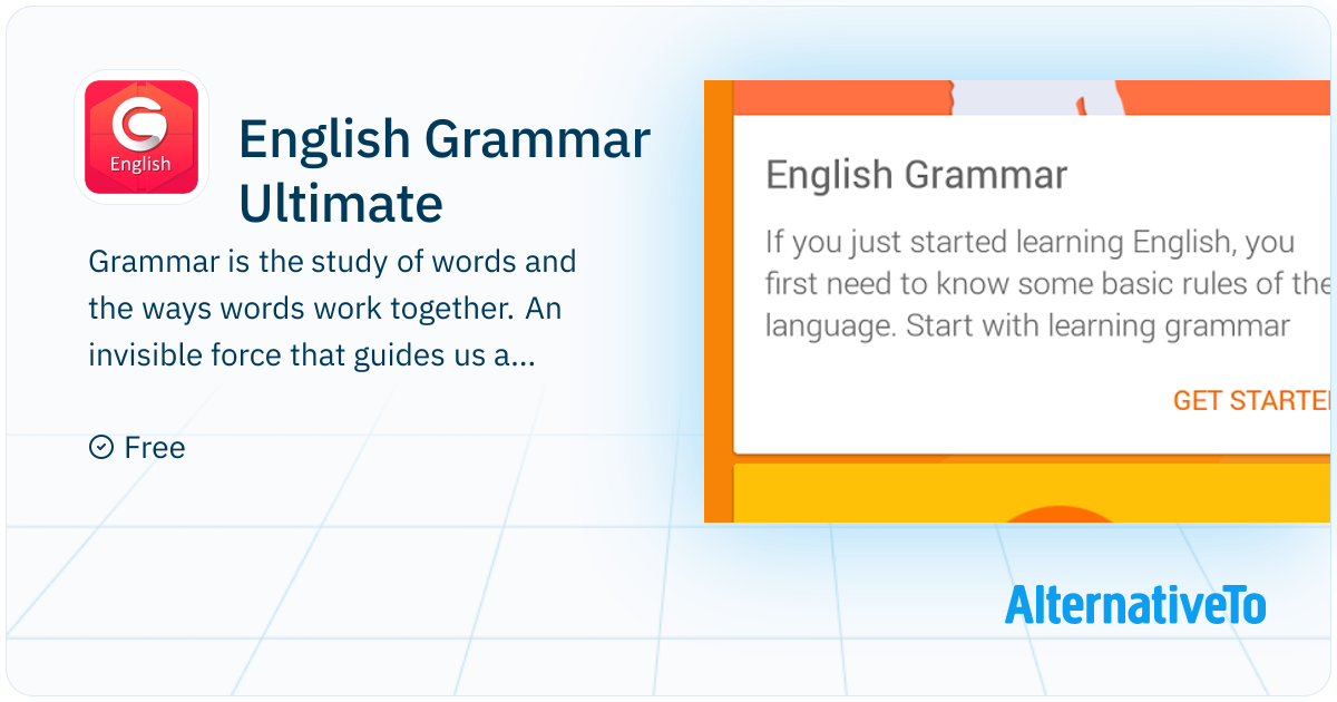 English Grammar Ultimate: Grammar is the study of words and the ways ...