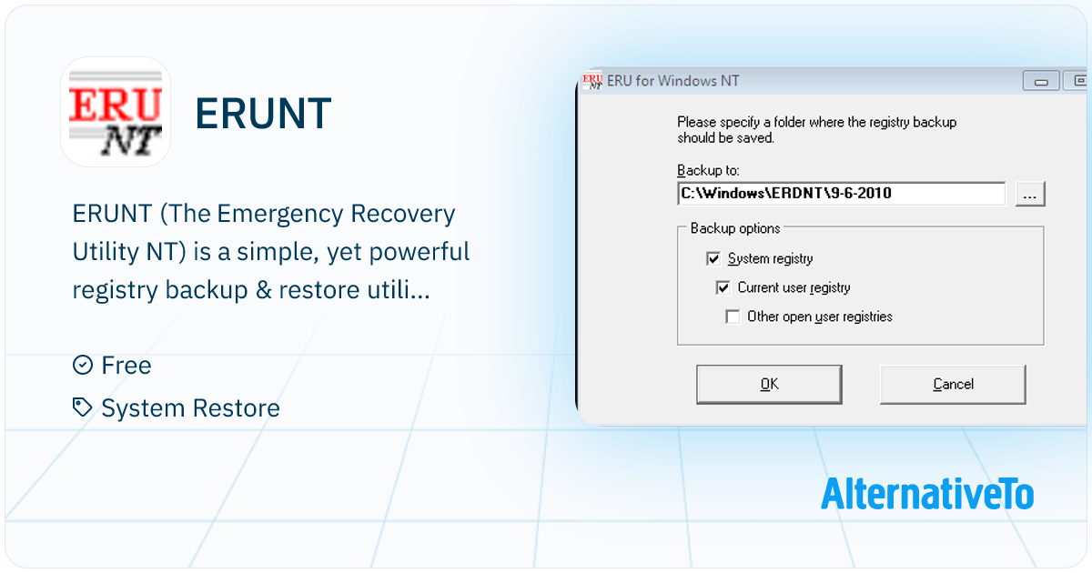 ERUNT: (The Emergency Recovery Utility NT) is a | AlternativeTo