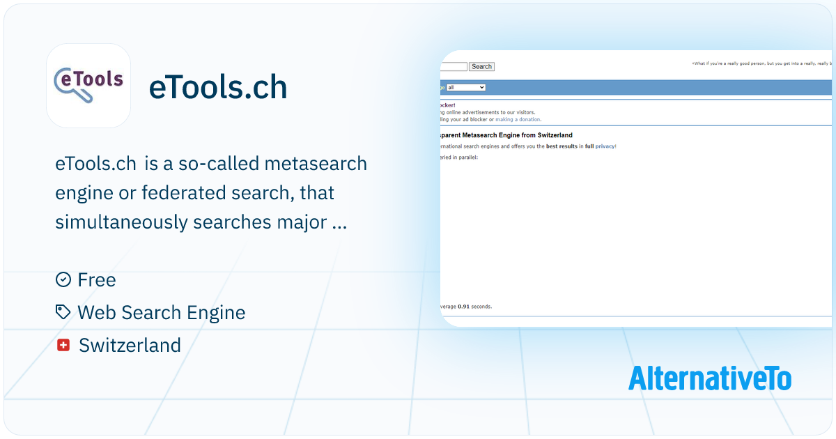 eTools.ch: A so-called metasearch engine or federated search, that ...