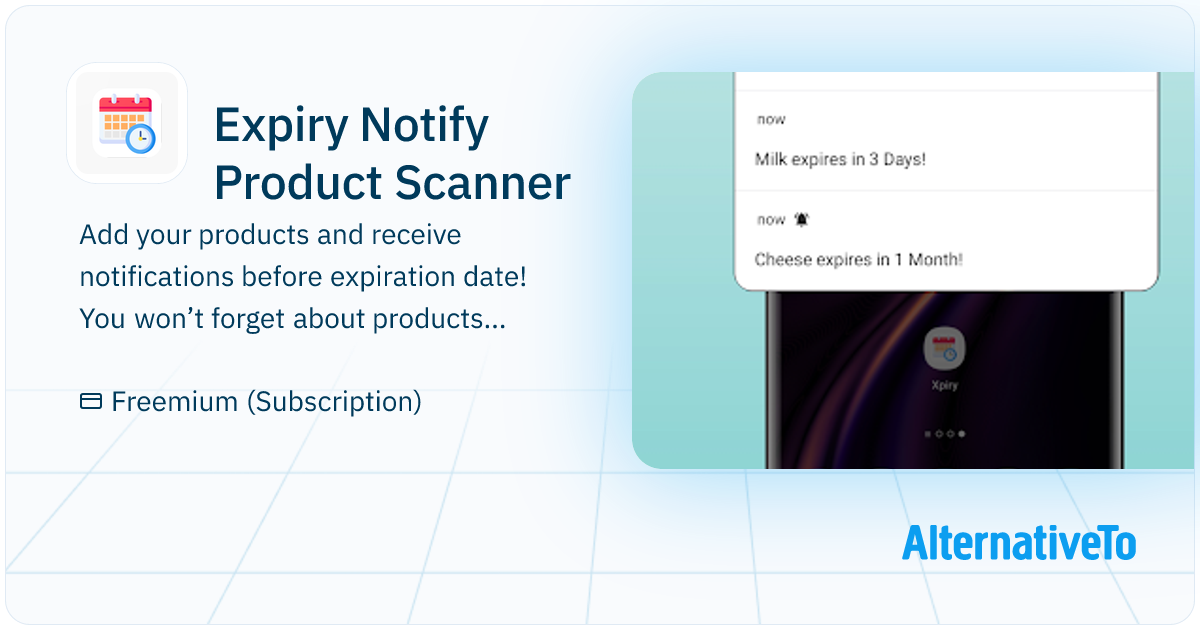 Expiry Notify Product Scanner: Xpiry brings a minimalistic, simple and ...