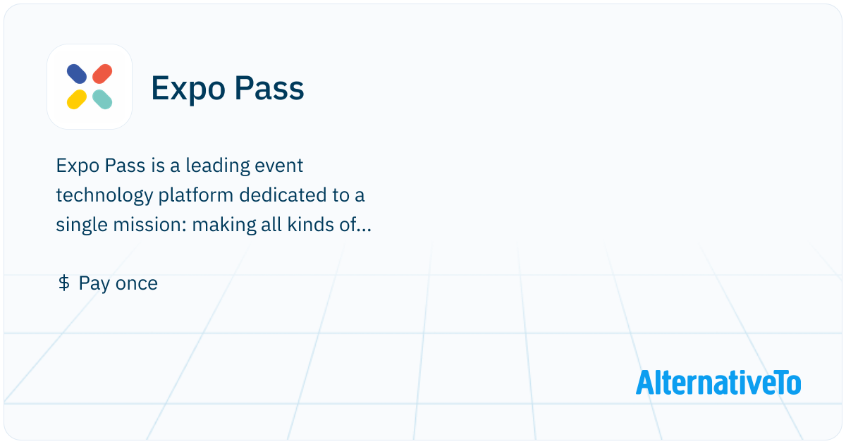 Expo Pass: All-in-one platform dedicated to making events easy ...