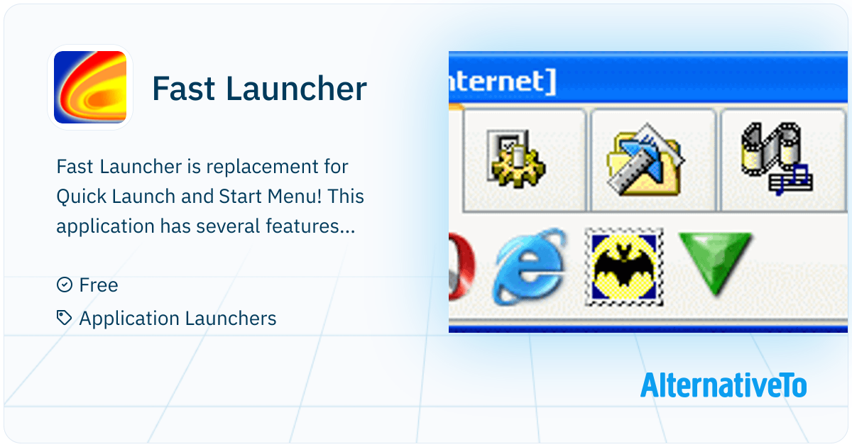 Fast Launcher: Is replacement for Quick Launch and | AlternativeTo