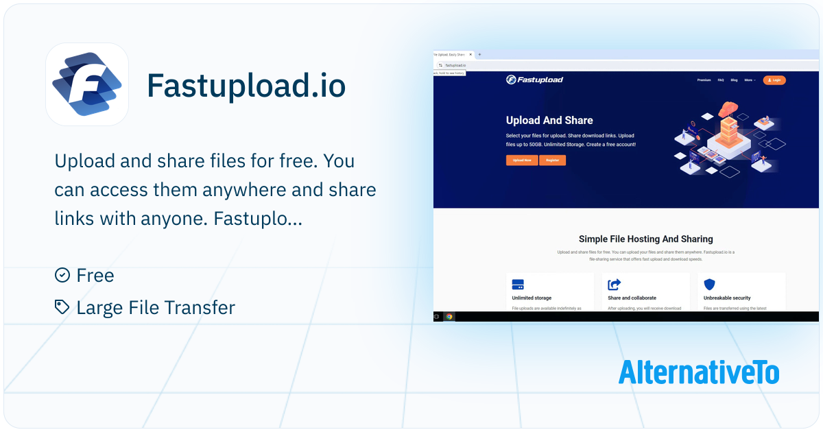 Fastupload.io: Quick File Upload, Easily Share Files | AlternativeTo