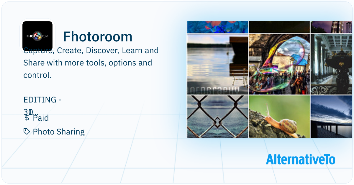 Fhotoroom: Capture, Create, Discover, Learn and Share with | AlternativeTo