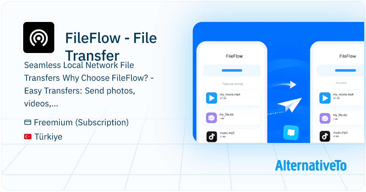 FileFlow - File Transfer: Effortlessly transfer files over your local ...