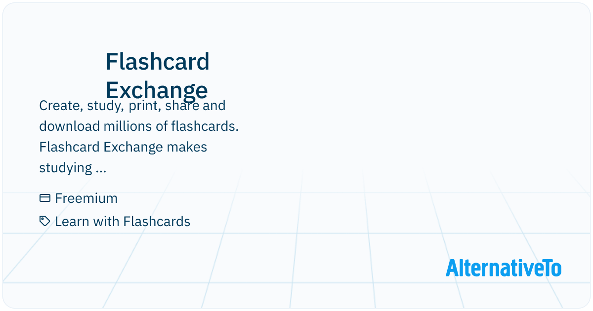 Flashcard Exchange: Create, study, print, share and download millions ...