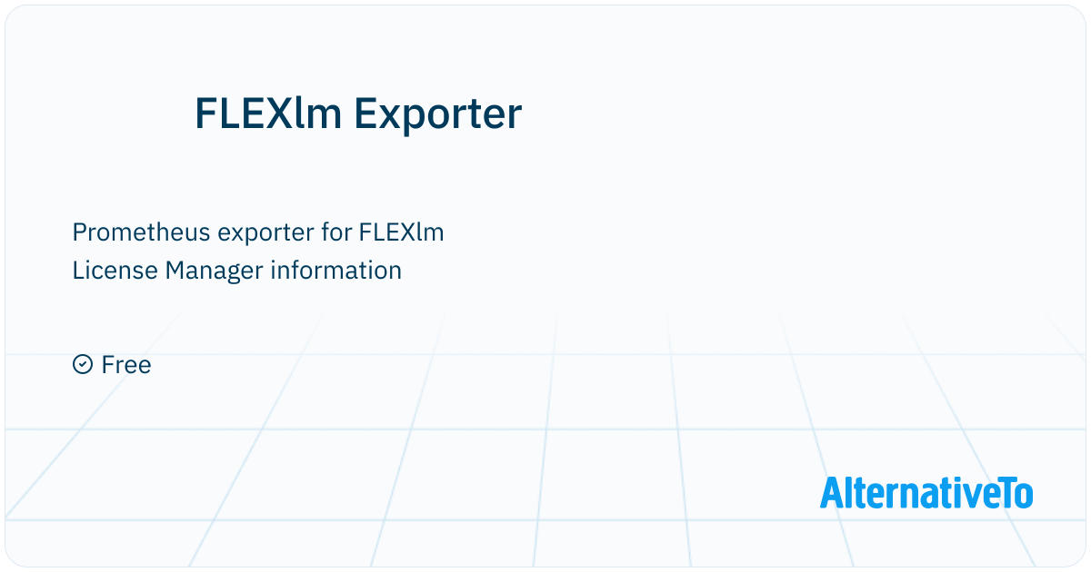 FLEXlm Exporter: Prometheus exporter for FLEXlm License Manager ...