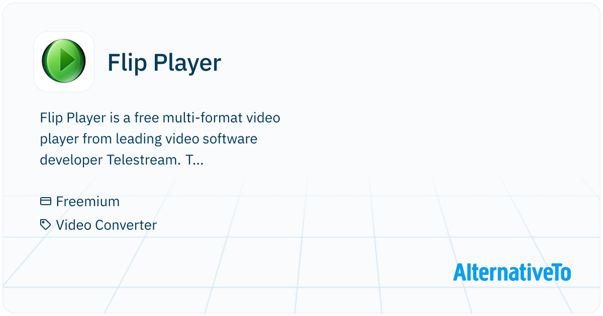 Flip Player: Free multi-format video player | AlternativeTo