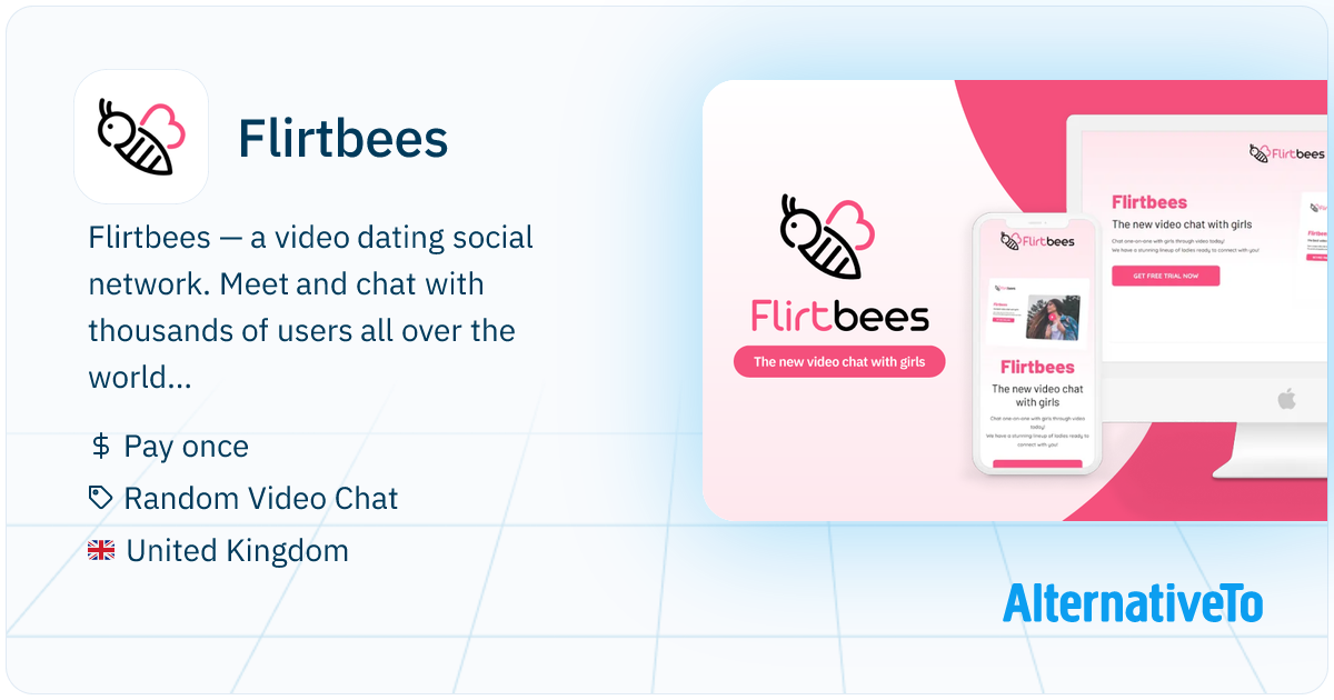 Flirtbees: Anonymous global video dating and chat | AlternativeTo