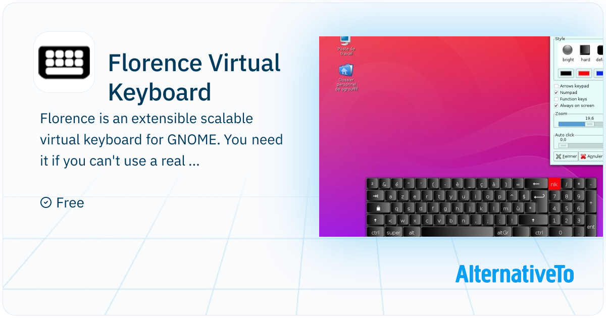 Florence Virtual Keyboard: Florence is an extensible scalable virtual ...