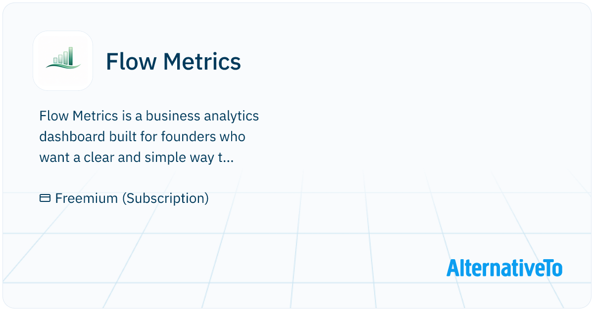 Flow Metrics: Business analytics dashboard designed for founders who ...