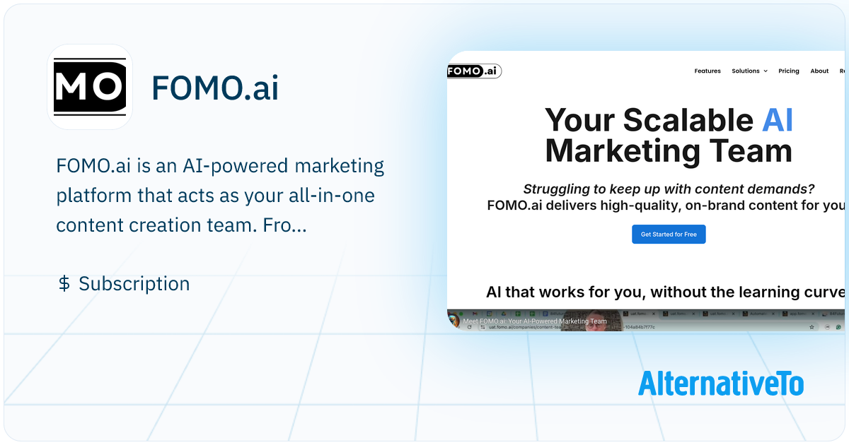 FOMO.ai: Your Scalable AI Marketing Team | AlternativeTo
