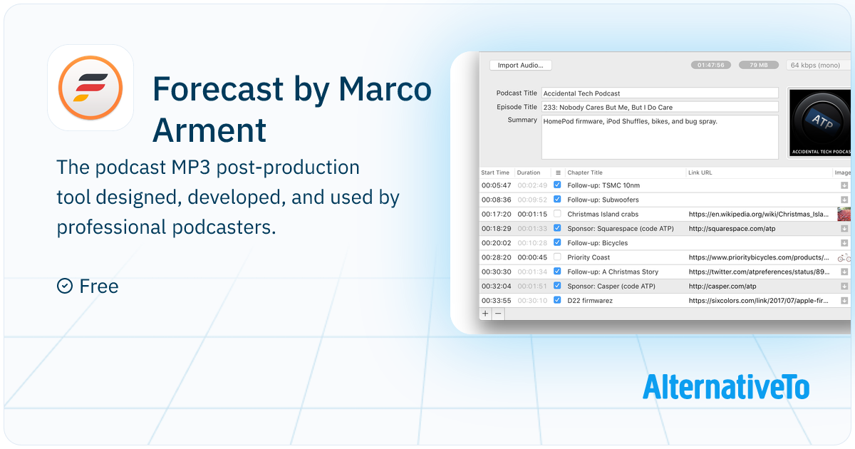 Forecast by Marco Arment: Podcast MP3 encoder with chapters | AlternativeTo
