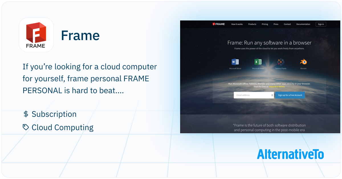 Frame: Run any software in a browser | AlternativeTo