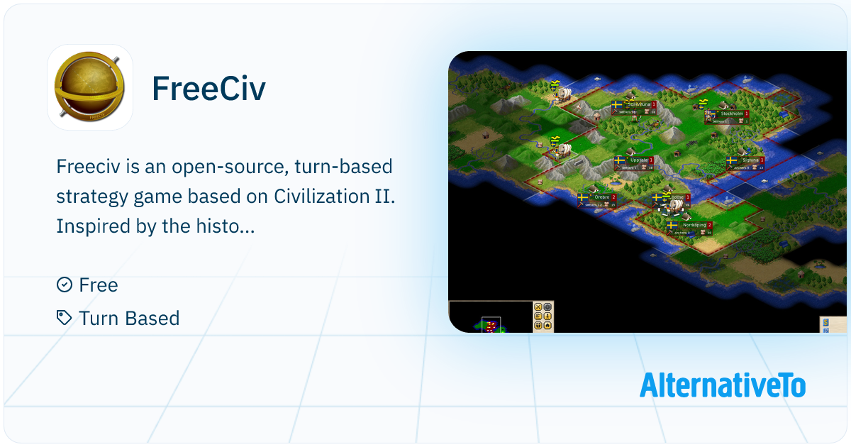 FreeCiv: Freeciv is an open-source, turn-based strategy | AlternativeTo