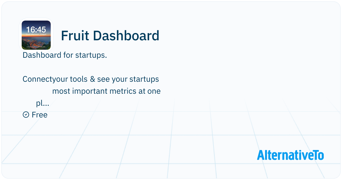 Fruit Dashboard: Dashboard for startups. Connect your tools & see your ...