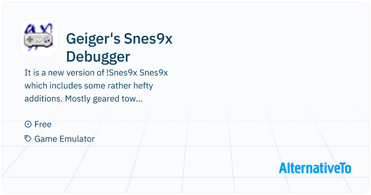 Geiger's Snes9x Debugger: It is a new version of http://alternativeto ...