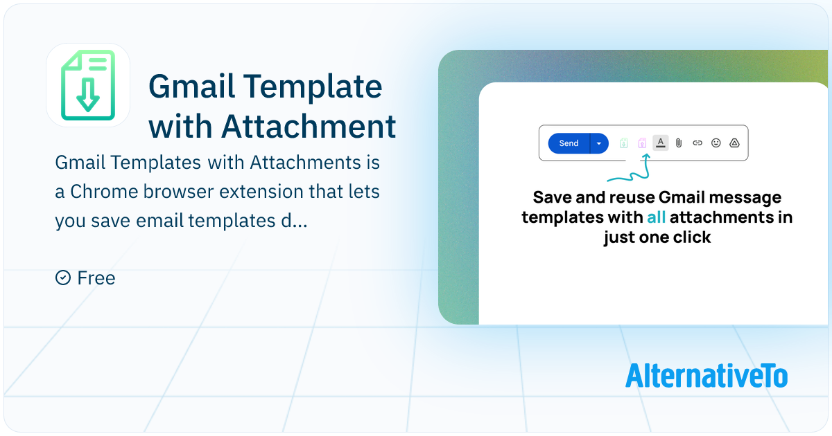 Gmail Template with Attachment: A Chrome extension that lets you save ...