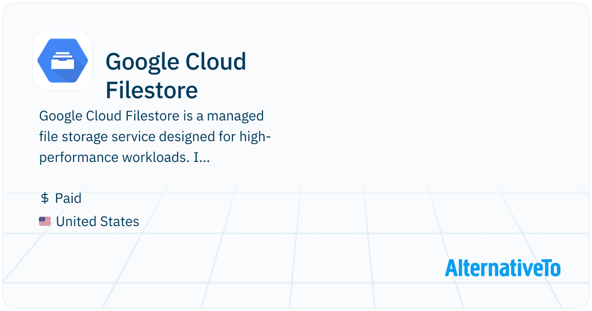Google Cloud Filestore: Managed file storage | AlternativeTo