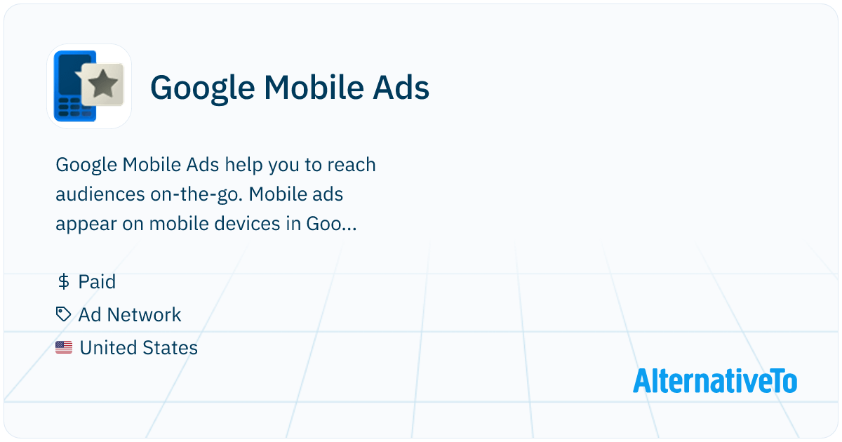 Google Mobile Ads: Help you to reach audiences | AlternativeTo