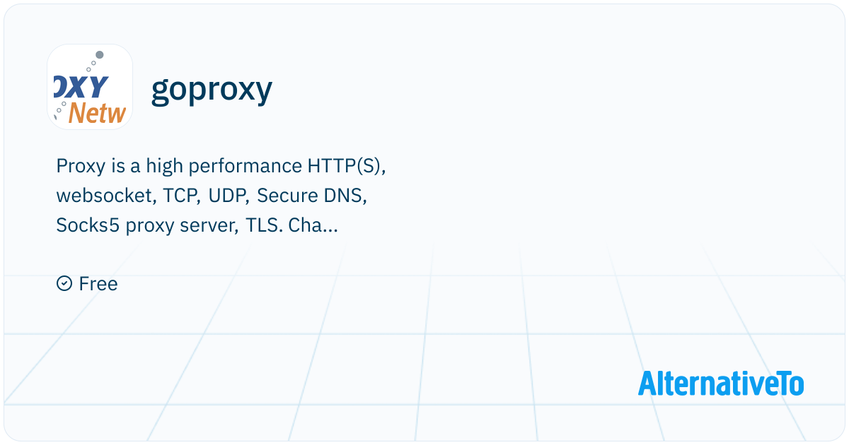 goproxy: Proxy is a high performance HTTP(S), websocket,TCP, UDP ...