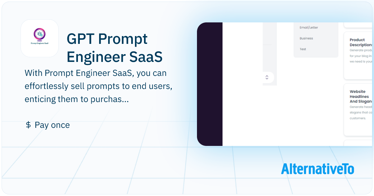 GPT Prompt Engineer SaaS: Monetize prompts, boost revenue! | AlternativeTo