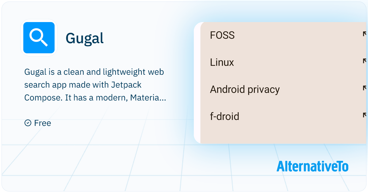 Gugal: Clean and lightweight web search app | AlternativeTo