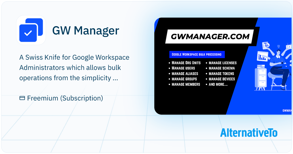 GW Manager: A Swiss Knife for Google Workspace Administrators which ...