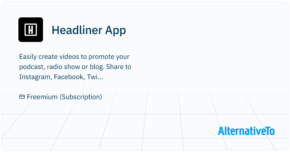 Headliner App: Easily create videos to promote your podcast, radio show ...