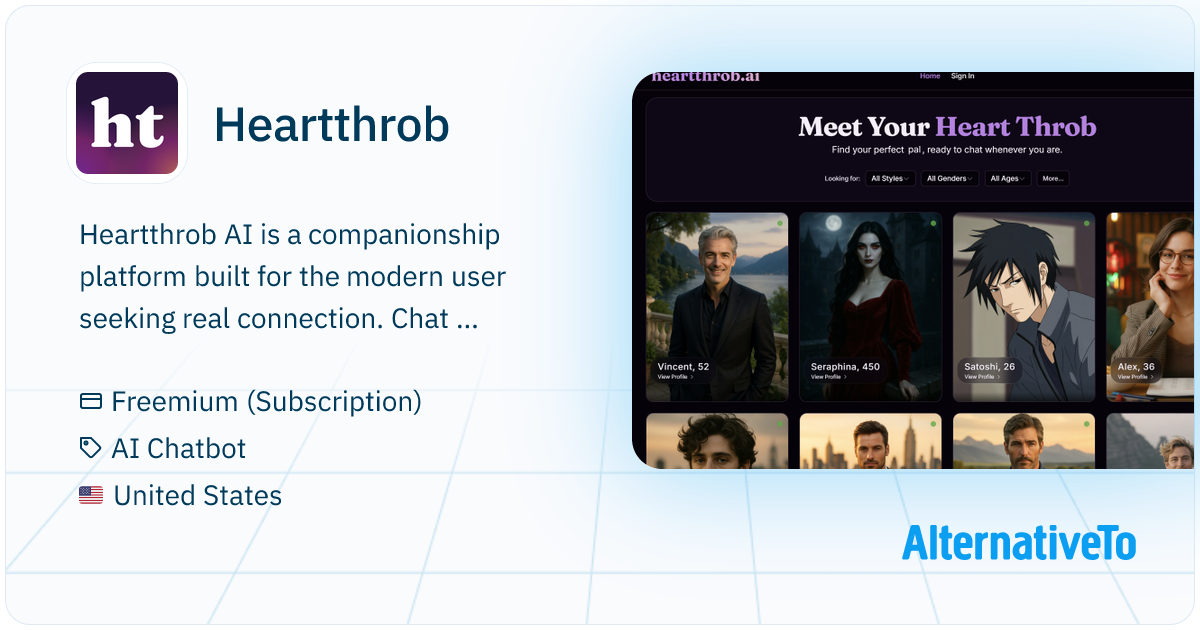 Heartthrob: AI is a companionship platform built | AlternativeTo