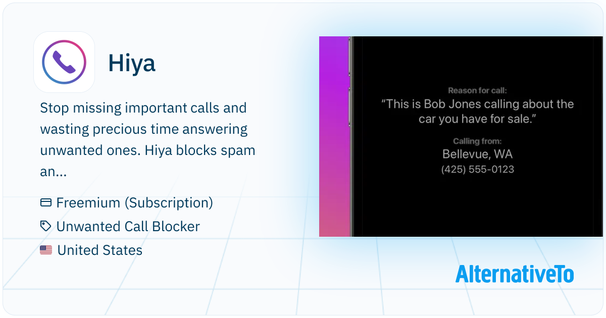 Hiya: Stop missing important calls and wasting precious | AlternativeTo